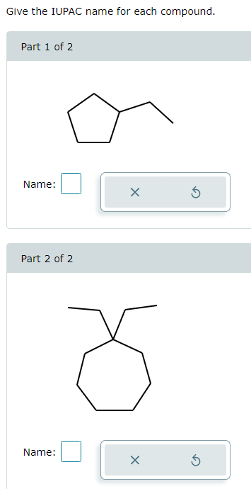 Solved Give the IUPAC name for each compoundGive the IUPAC | Chegg.com