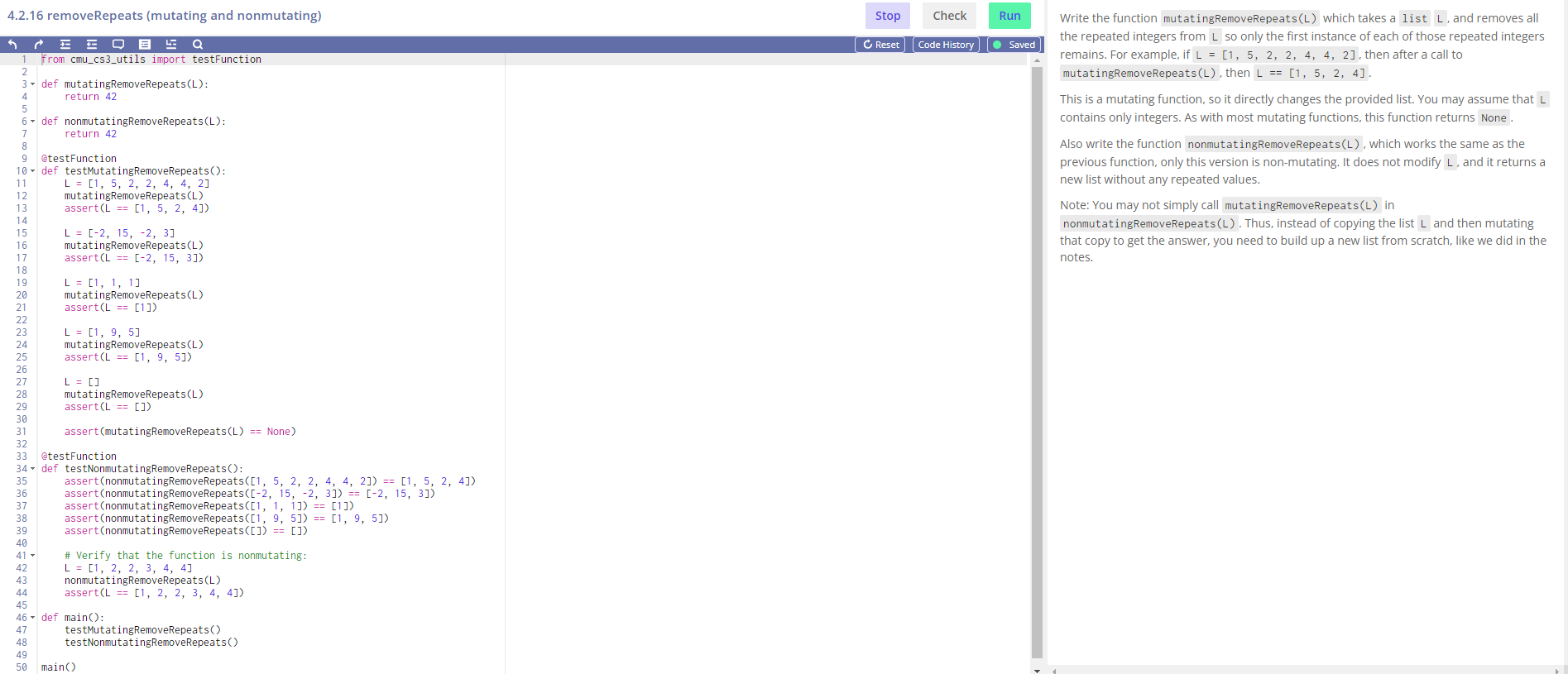Solved 4.2.16 removeRepeats (mutating and nonmutating) Write | Chegg.com