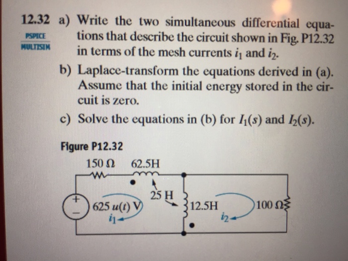 Solved a) Write the two simultaneous differential equations | Chegg.com