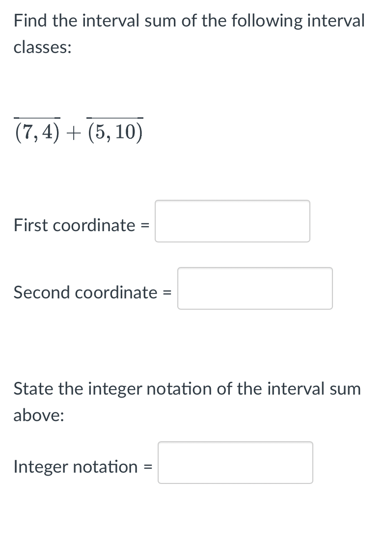 Solved Find the interval sum of the following interval | Chegg.com