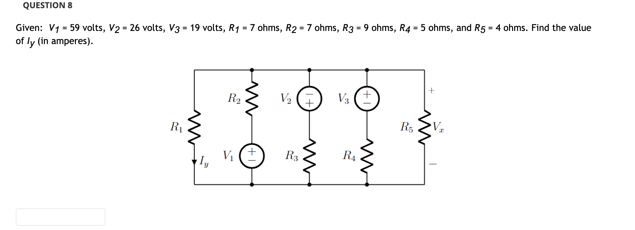 Solved Given: V1=59 volts, V2=26 volts, V3=19 volts, R1=7 | Chegg.com