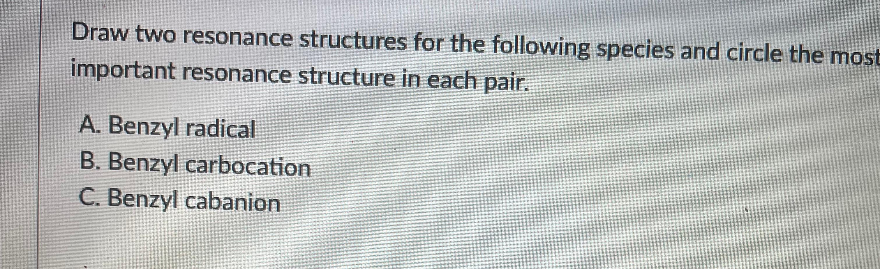Solved Draw two resonance structures for the following | Chegg.com