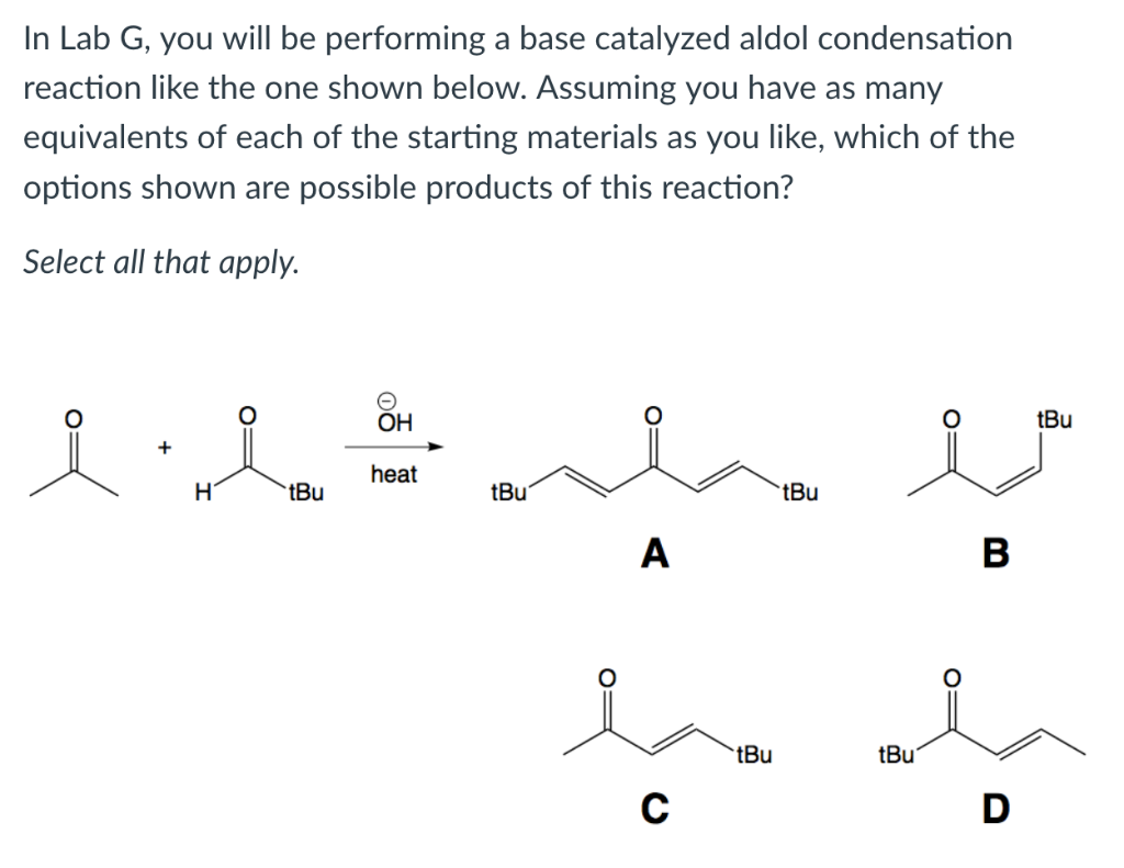 Solved In Lab G, you will be performing a base catalyzed | Chegg.com