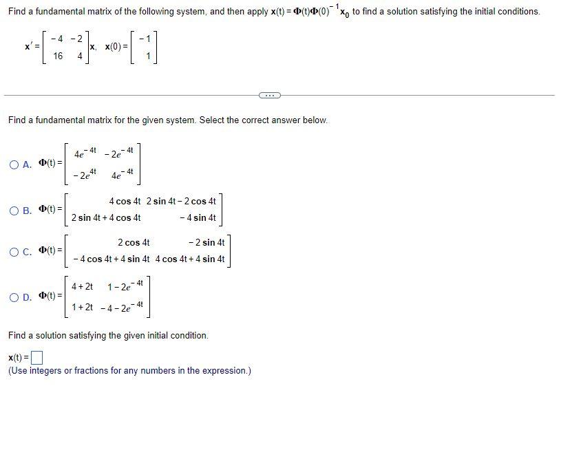 Find a fundamental matrix of the following system, | Chegg.com