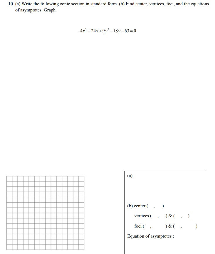 Solved 10. (a) Write the following conic section in standard | Chegg.com