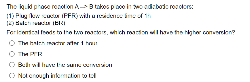 Solved The liquid phase reaction A --> B takes place in two | Chegg.com