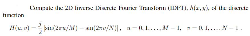Solved Compute the 2D Inverse Discrete Fourier Transform | Chegg.com