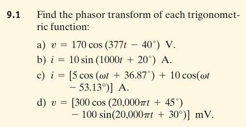 Solved Find the phasor transform of each trigonometric | Chegg.com