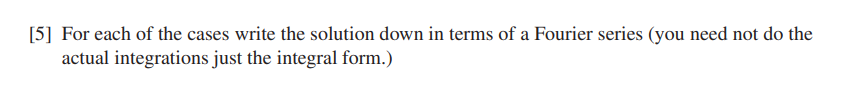 Solved Please do the following problem: ﻿[5] ﻿For each of | Chegg.com
