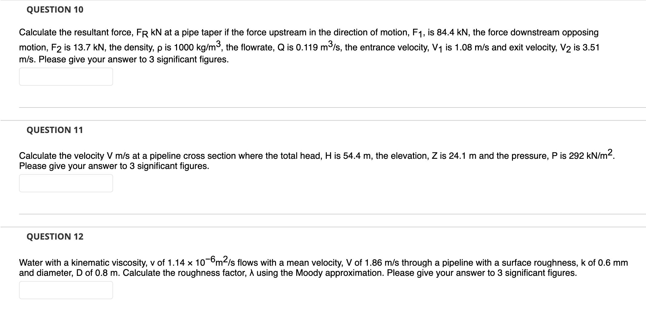 Solved Calculate the resultant force, FRkN at a pipe taper | Chegg.com