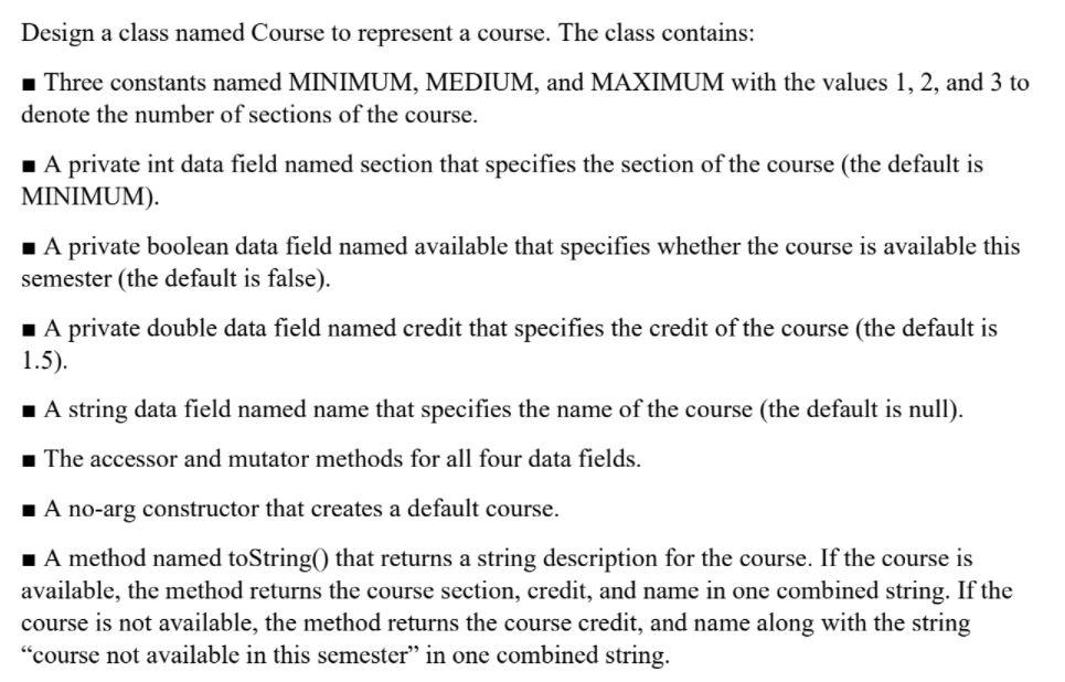 Solved Design a class named Course to represent a course. | Chegg.com