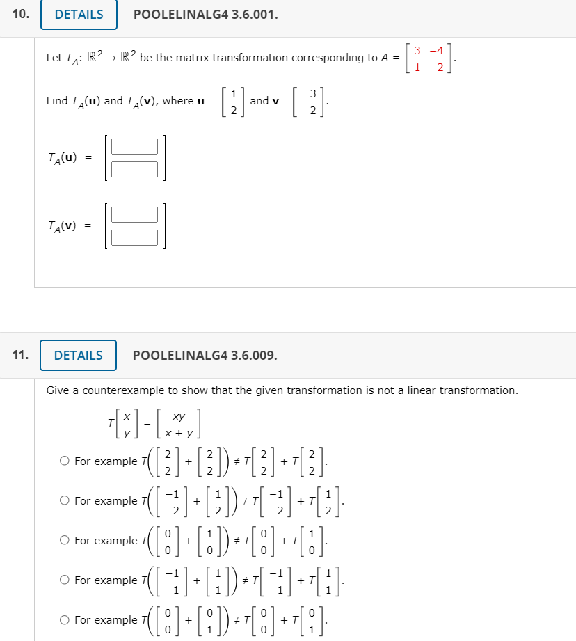 Solved 10. DETAILS POOLELINALG4 3.6.001. Let TA: R2 → R2 be | Chegg.com