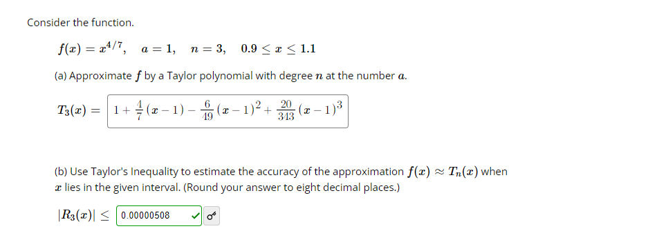 Solved Consider the function. f(x) = 24/7, a = 1, n = 3, 0.9 | Chegg.com