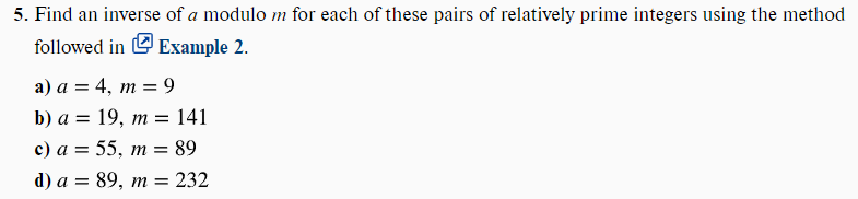 Solved 5. Find an inverse of a modulo m for each of these | Chegg.com