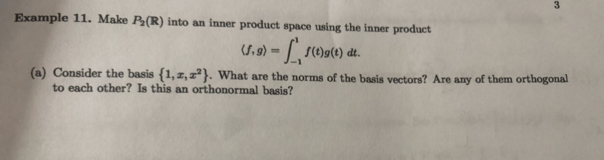 Solved 3 Example 11. Make P2(R) into an inner product space | Chegg.com