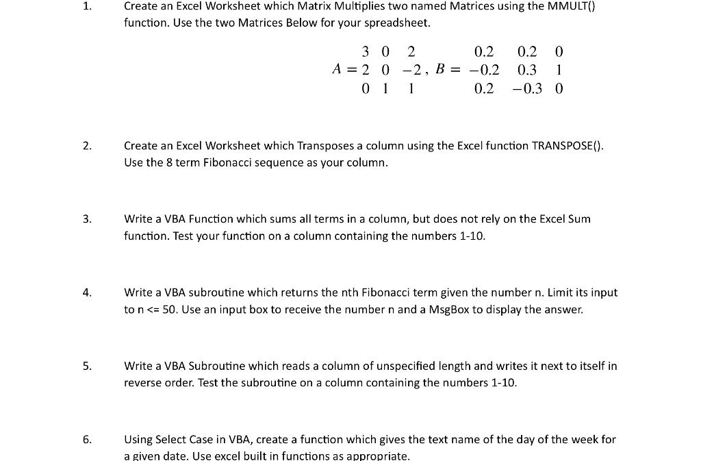 1. Create an Excel Worksheet which Matrix Multiplies | Chegg.com