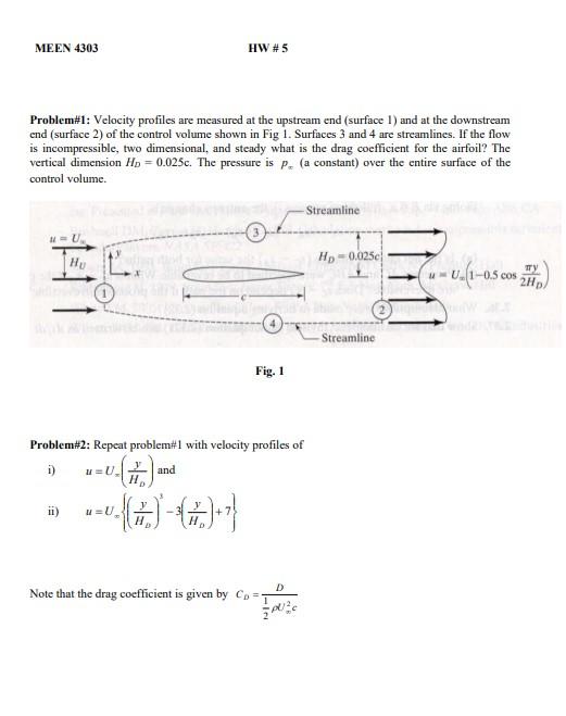 Solved Problem#1: Velocity profiles are measured at the | Chegg.com