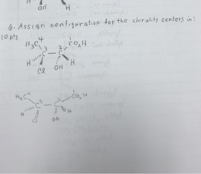 Solved o. Assign configuration for the chirality centers in | Chegg.com