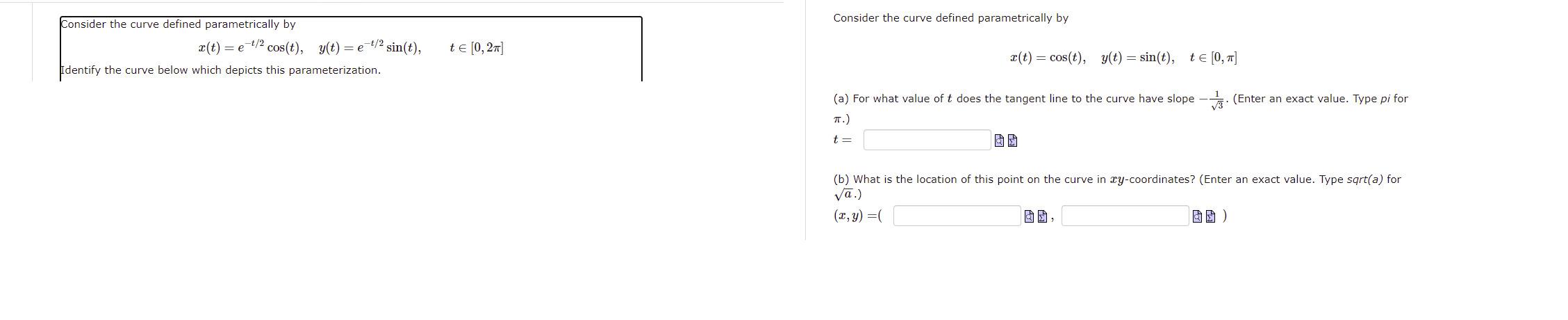 Solved Consider The Curve Defined Parametrically By Consider 