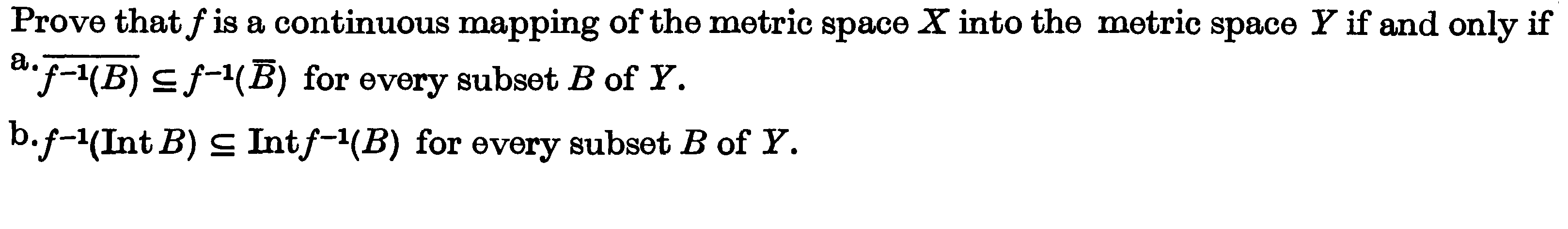 Solved Prove that f is a continuous mapping of the metric | Chegg.com