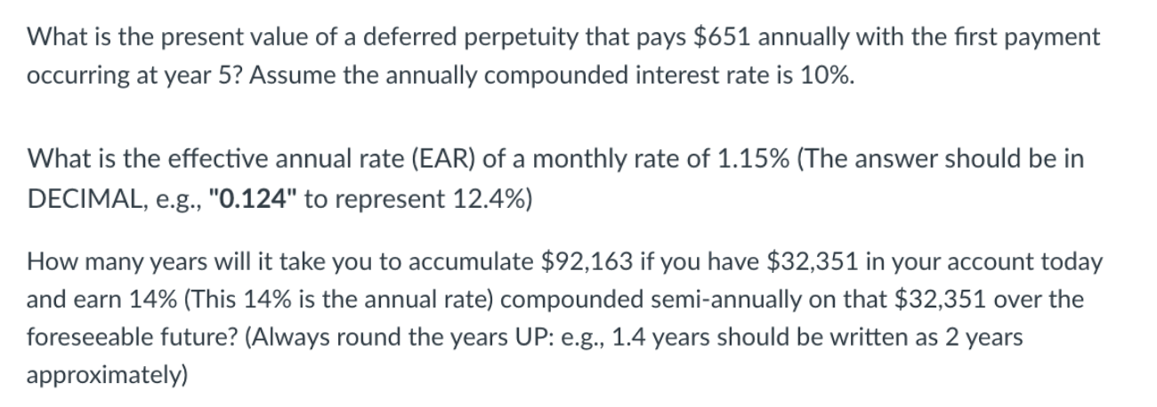 Solved What is the present value of a deferred perpetuity | Chegg.com