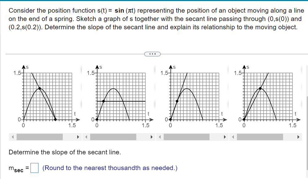 Solved Consider The Position Function S T Sin πt