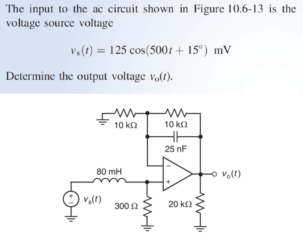 Solved The input to the ac circuit shown in Figure 10.6−13 | Chegg.com