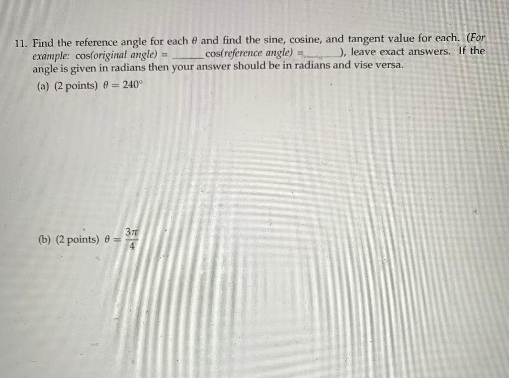 Solved 11. Find the reference angle for each e and find the | Chegg.com