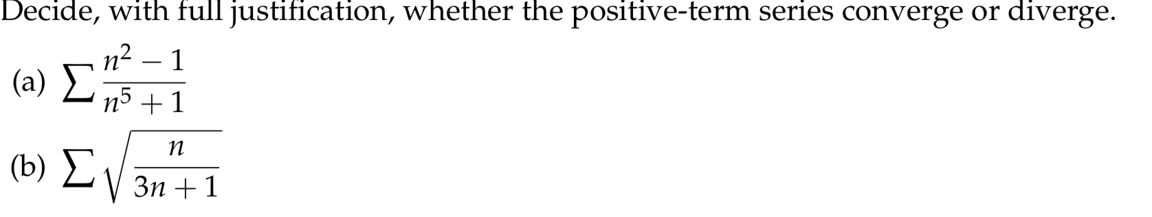 Solved Decide, with full justification, whether the | Chegg.com