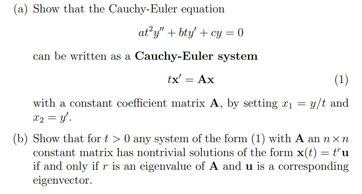 Solved (a) Show that the Cauchy-Euler equation aty" + bty' + | Chegg.com