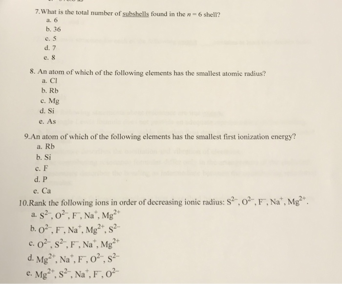 Solved 7. What is the total number of subshells found in the | Chegg.com