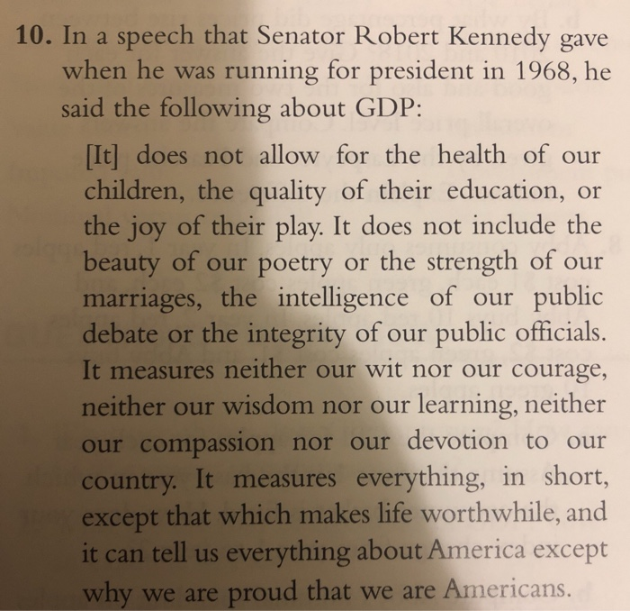 Solved 10. In a speech that Senator Robert Kennedy gave when | Chegg.com