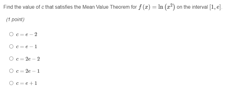 Solved Find the value of c ﻿that satisfies the Mean Value | Chegg.com