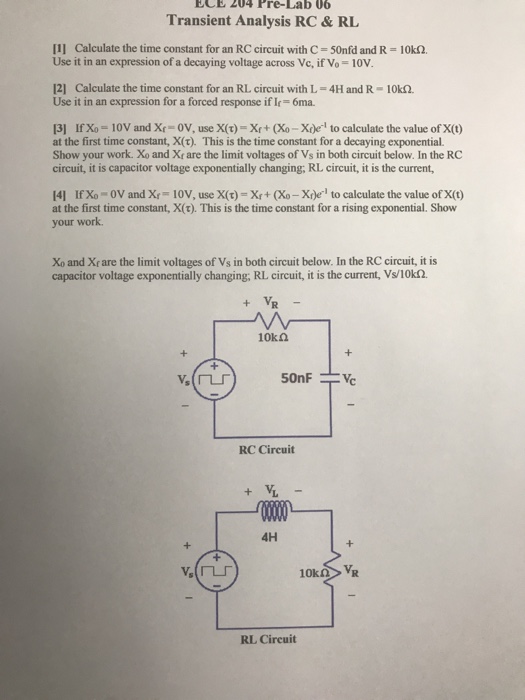 Solved ECE Z04 Pre-Lab 06 Transient Analysis RC &RL [I] | Chegg.com