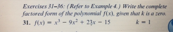 Solved Exercises 31-36: (Refer to Example 4.) Write the | Chegg.com