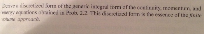 Derive a discretized form of the generic integral | Chegg.com