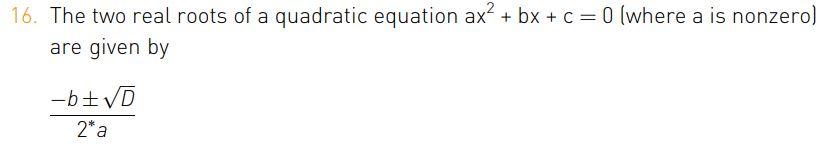 Solved 16. The two real roots of a quadratic equation ax? + | Chegg.com