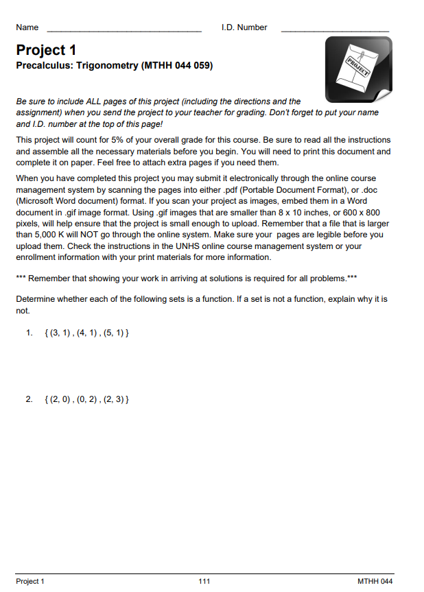 Solved Name I.D. Number Project 1 Precalculus: Trigonometry | Chegg.com