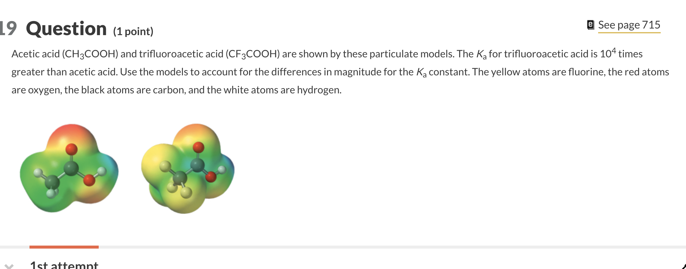 Solved Question (1 point) e See page 715 Acetic acid | Chegg.com