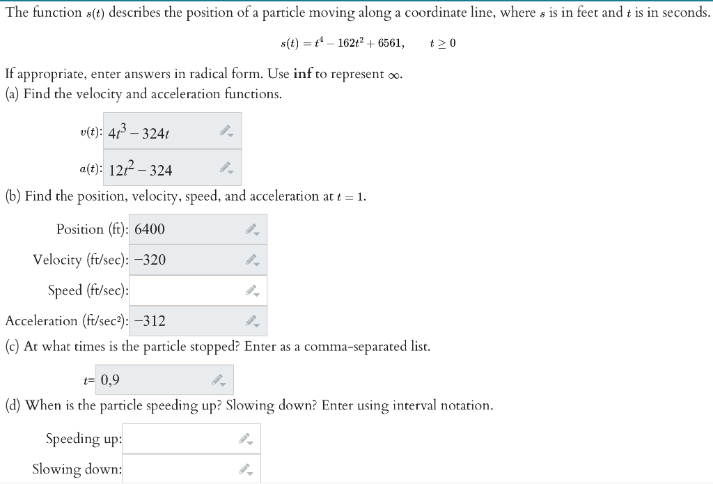 Solved The function s(t) describes the position of a | Chegg.com
