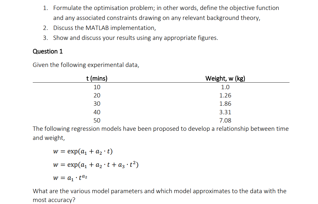 Solved 1. Formulate the optimisation problem; in other | Chegg.com