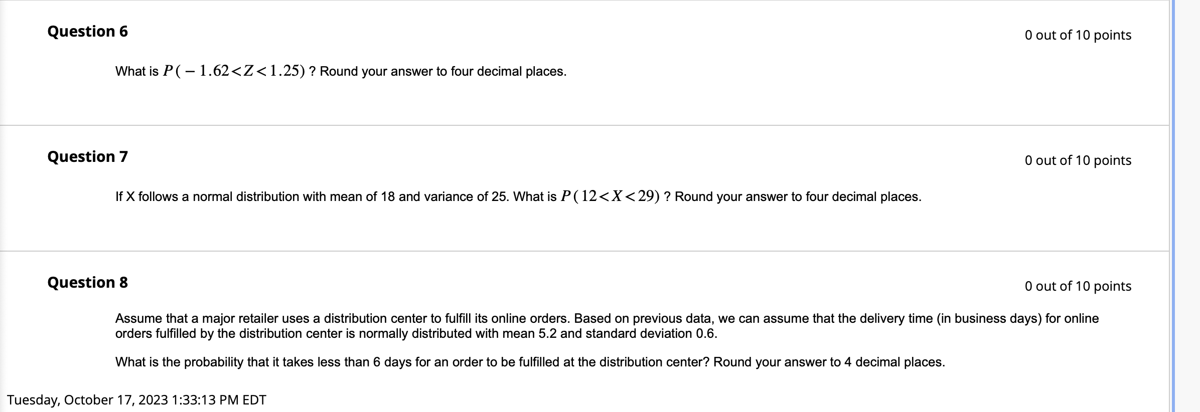 Solved I used the Z table and my answers were still wrong | Chegg.com