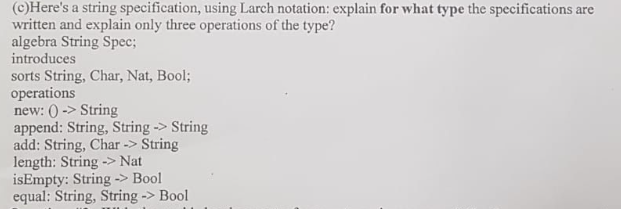 Solved (c)Here's a string specification, using Larch | Chegg.com