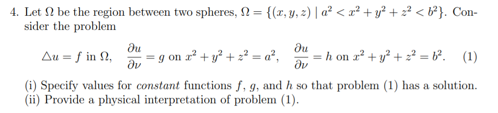 Solved 4. Let S be the region between two spheres, N = = | Chegg.com