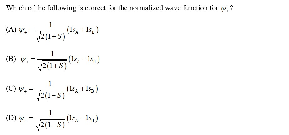 Solved Which Of The Following Is Correct For The Normalized