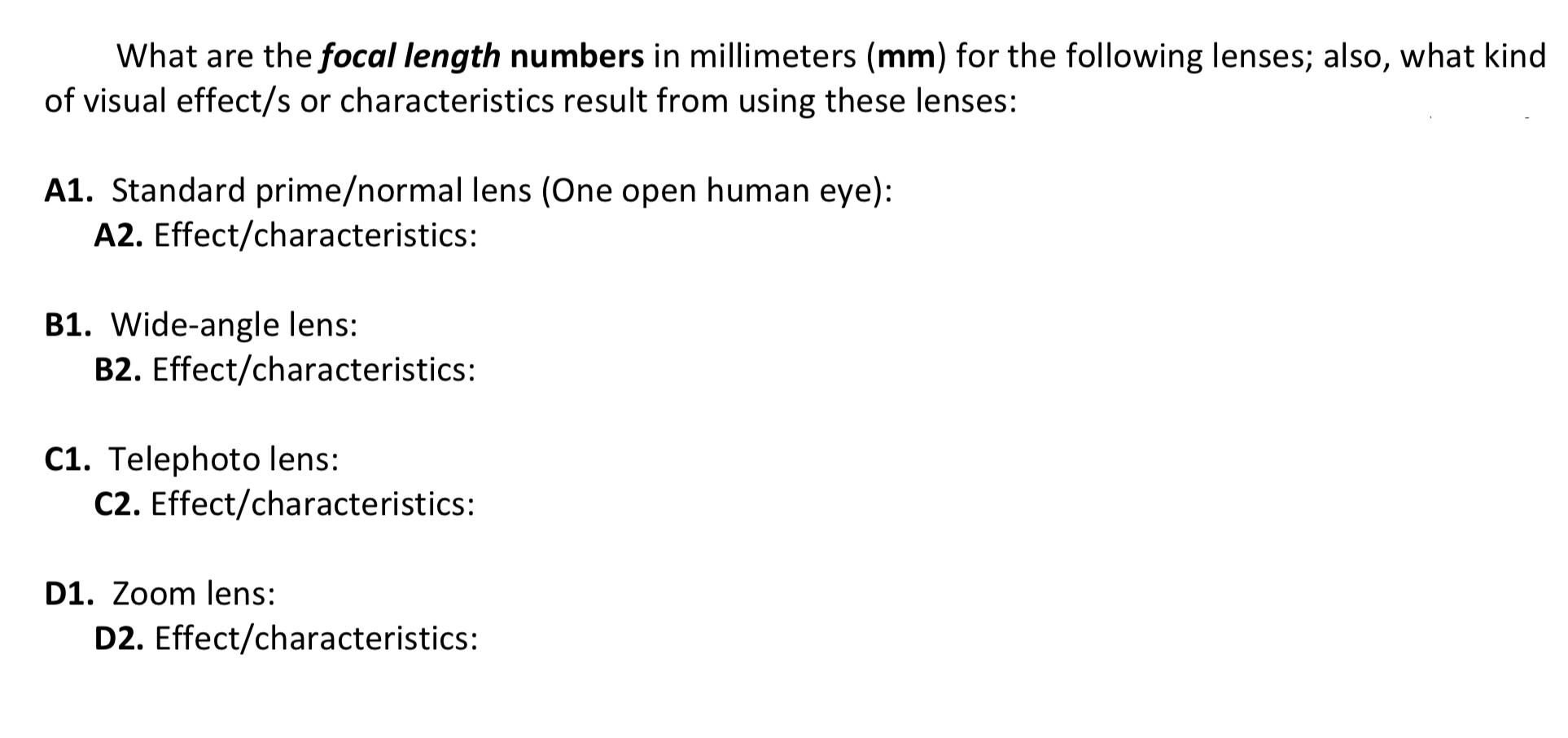 Solved What are the focal length numbers in millimeters (mm) | Chegg.com