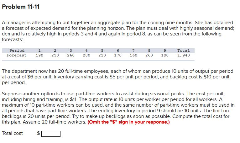 Solved Problem 11-11 A manager is attempting to put together | Chegg.com