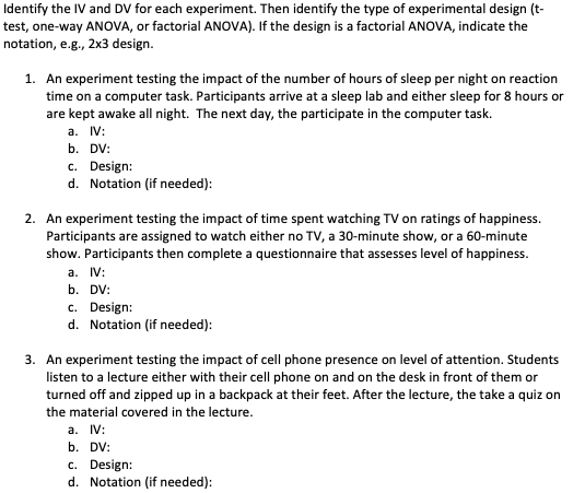 Solved Identify the IV and DV for each experiment. Then | Chegg.com