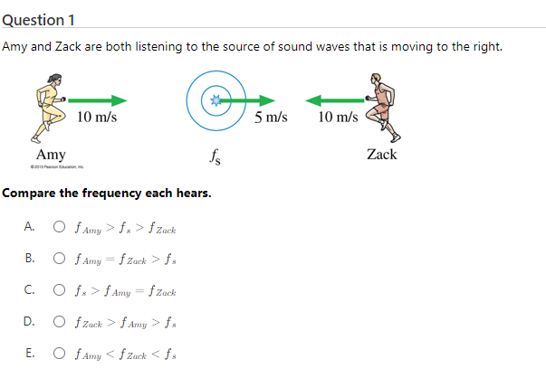 Solved Amy and Zack are both listening to the source of | Chegg.com