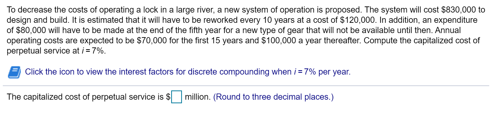 Solved To decrease the costs of operating a lock in a large | Chegg.com